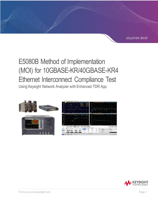 E5080B Method of Implementation (MOI) for 10GBASE-KR/40GBASE-KR4 Ethernet Interconnect ...